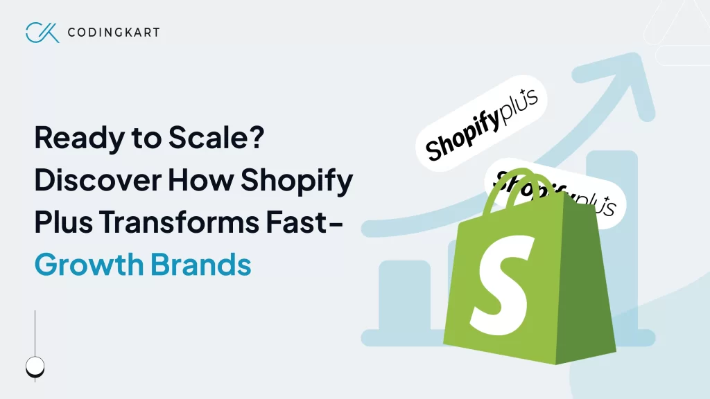 How Shopify Plus Development Powers eCommerce Operations